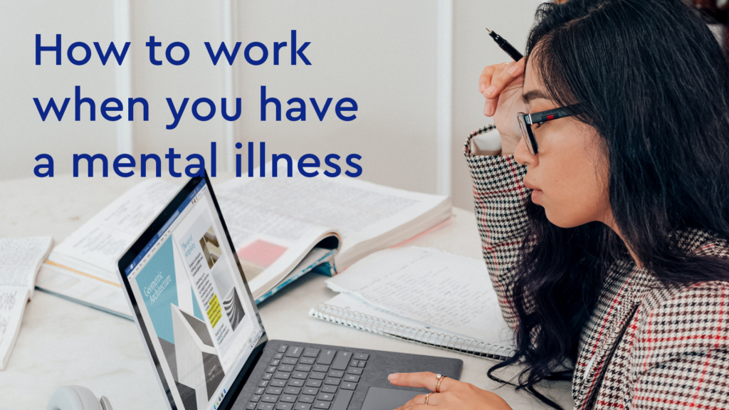 How to Work When You Have a Mental Illness - HappyNeuron Pro - Blog