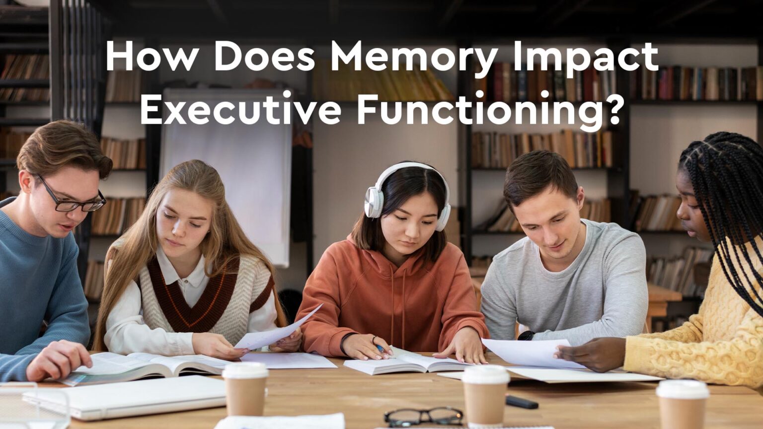 How Does Stress Impact Working Memory in Older People? - HappyNeuron ...